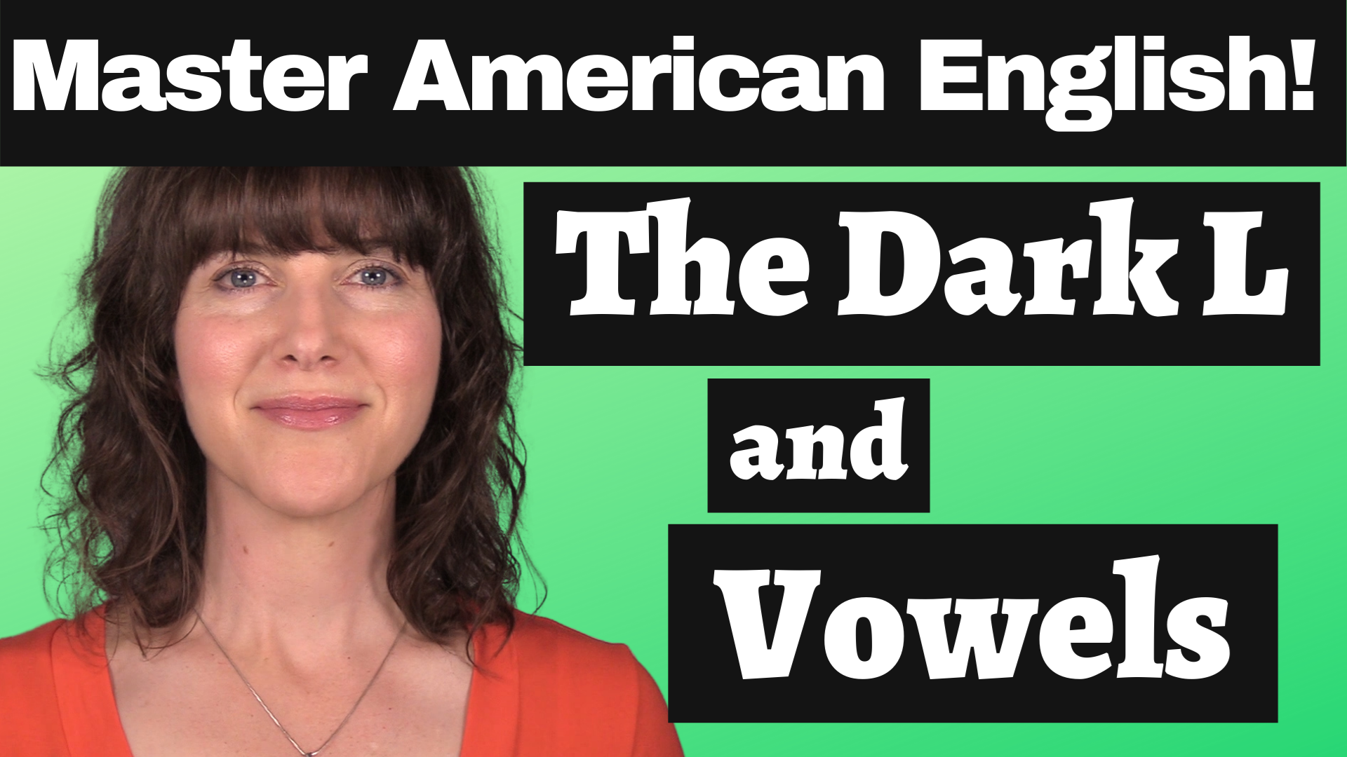 Learn the American accent with free English pronunciation videos