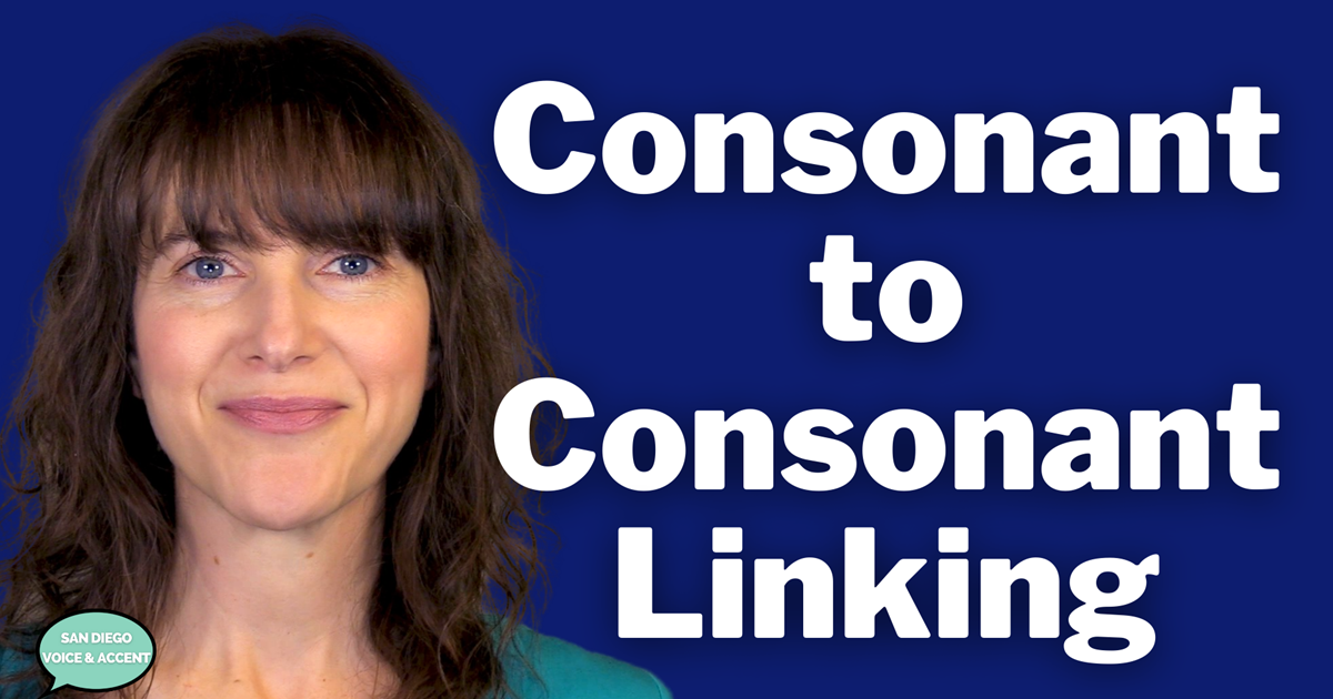 American English Rhythm: Consonant to Consonant Linking