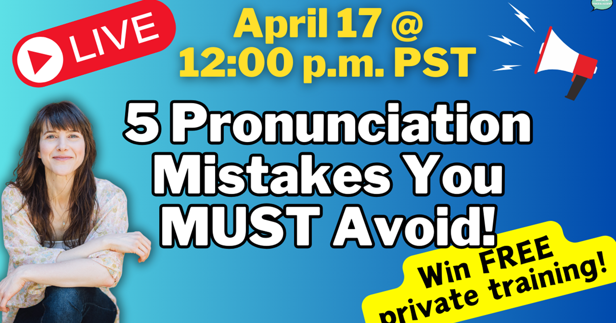 5 Pronunciation Mistakes You MUST Avoid | How to Speak American English